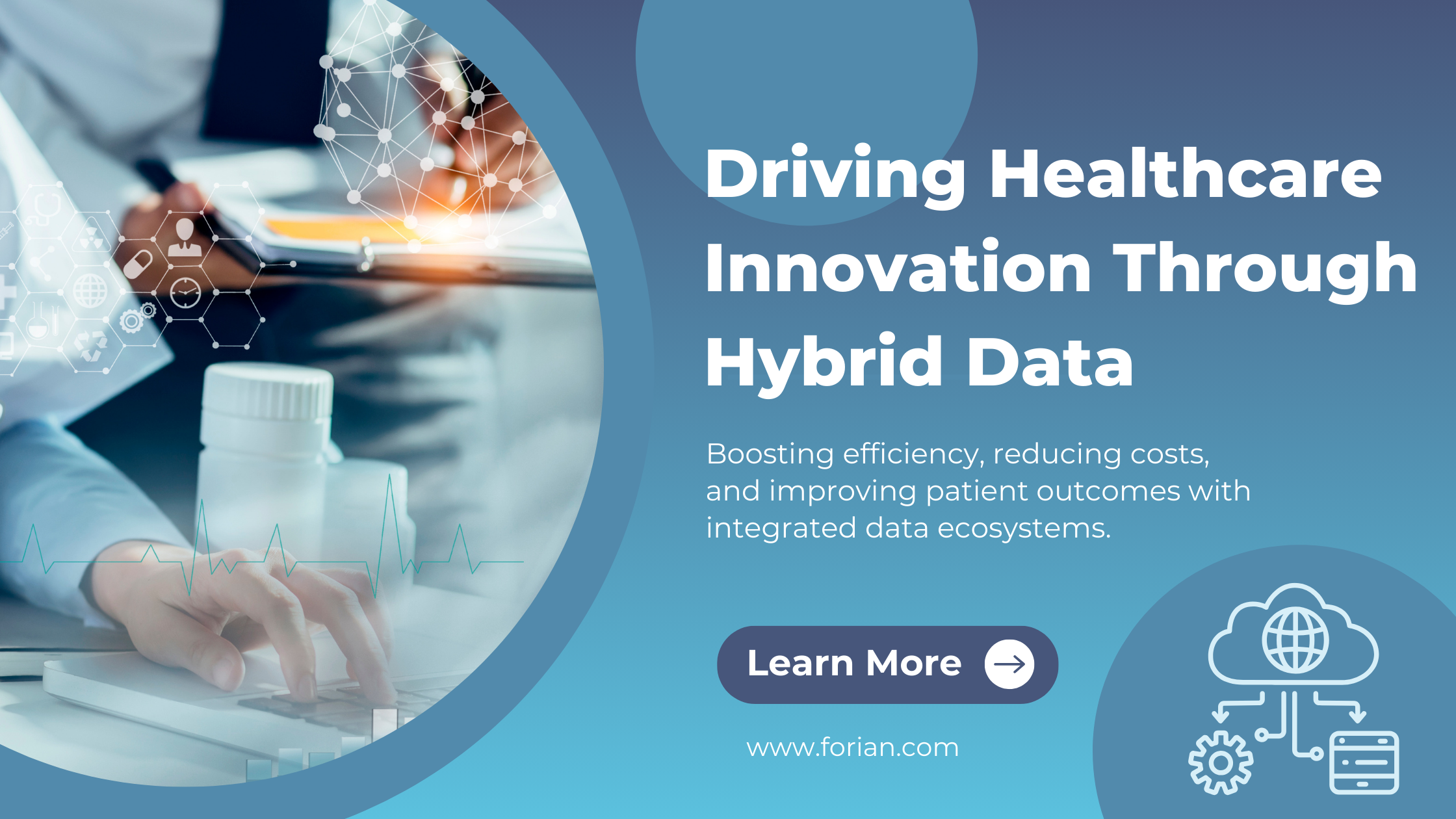 Driving Healthcare Innovation Through Hybrid Data